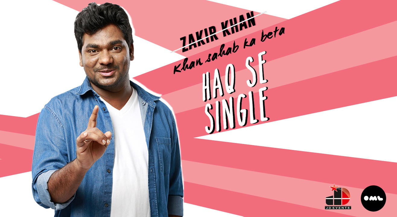 Book tickets to Zakir Khan - Haq Se Single, Indore