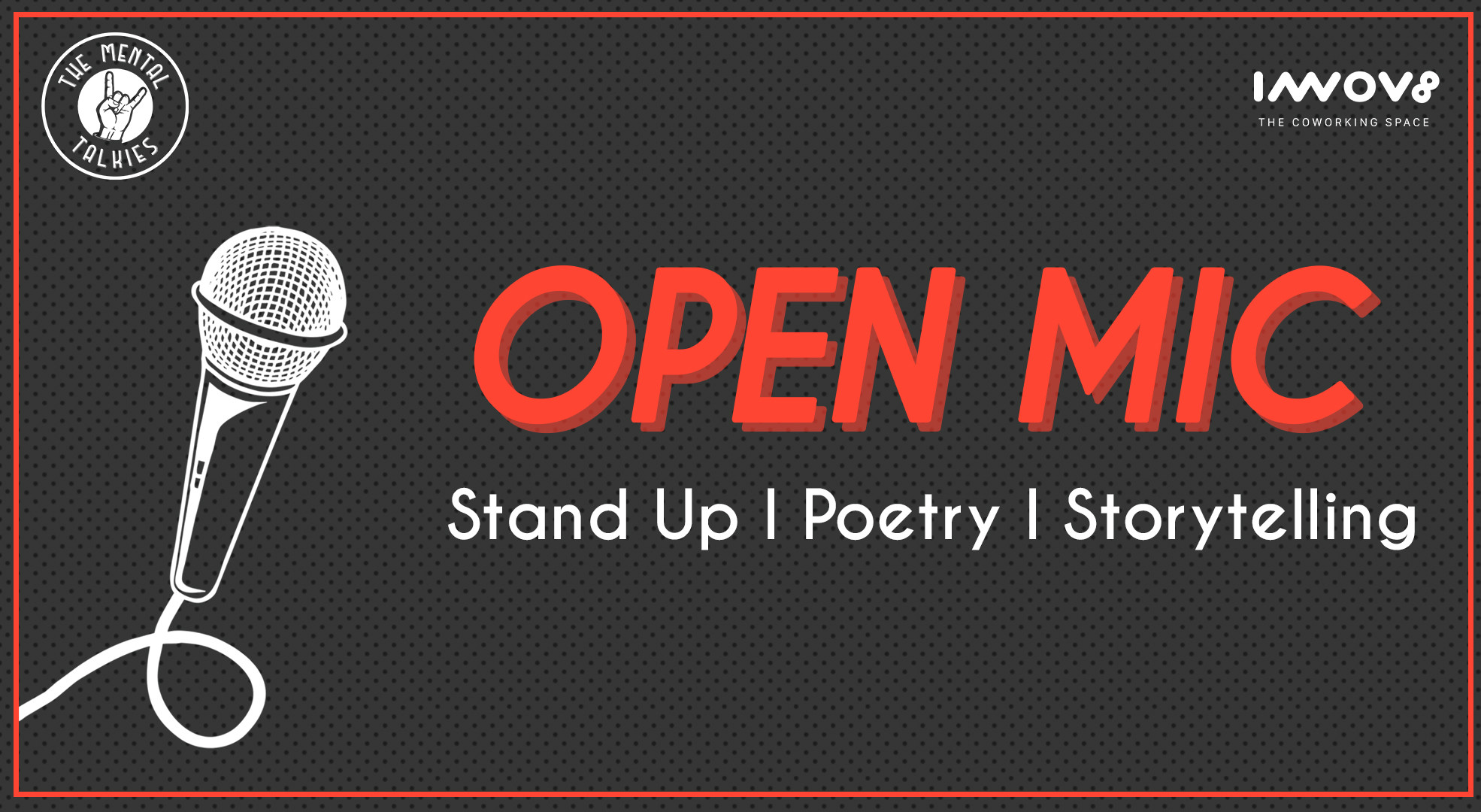 Open Mic-Stand Up Comic, Poetry, Storytelling