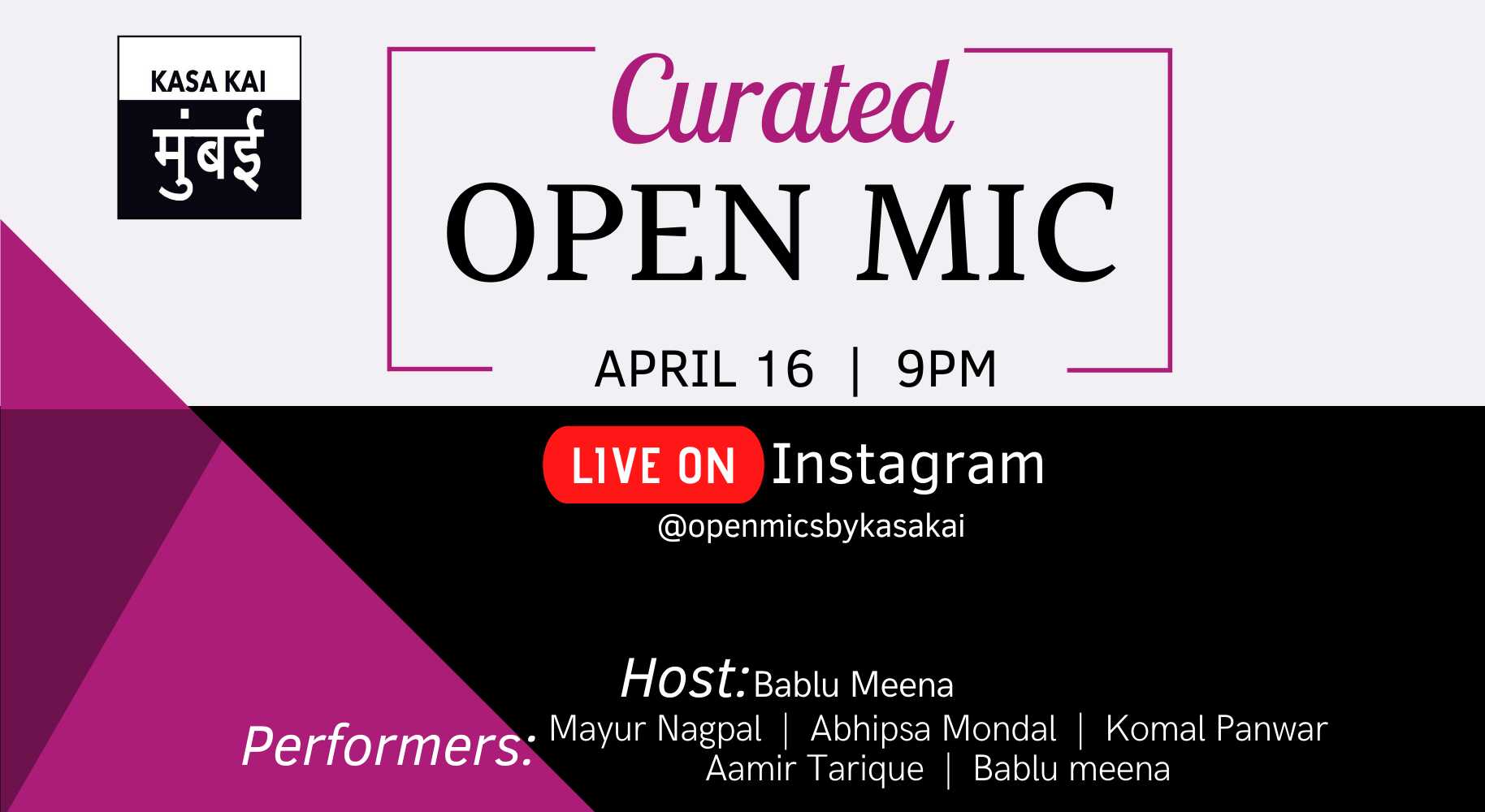 Curated Open Mic With KASA KAI At Live Instagram - Open Mic Event in ...