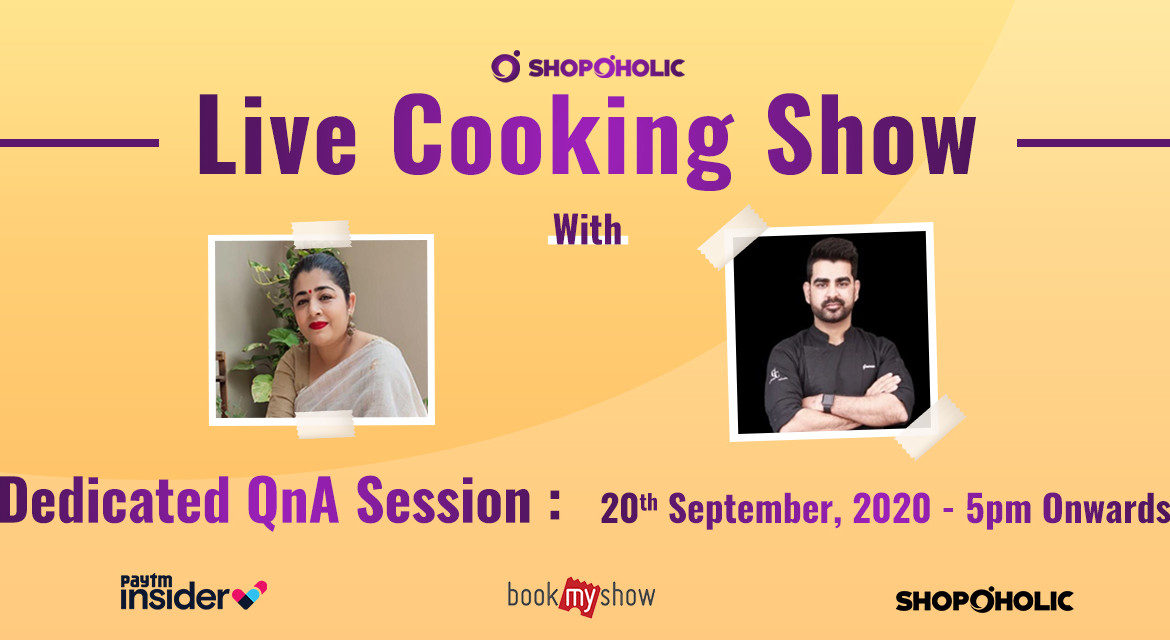 Cook Live with Chef Shalini and Chef Gaurav