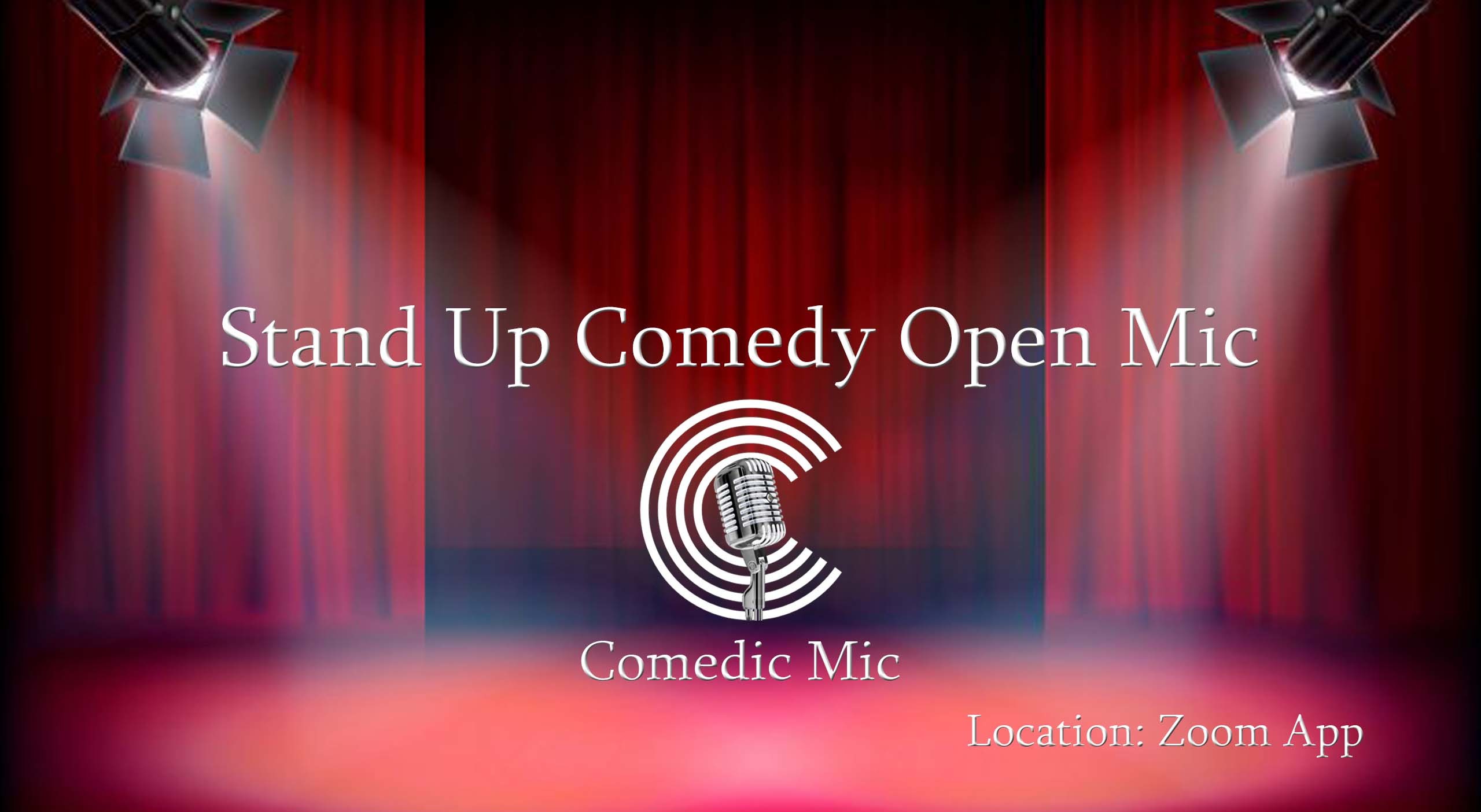 Comedic Mic - A Stand Up Comedy Open Mic
