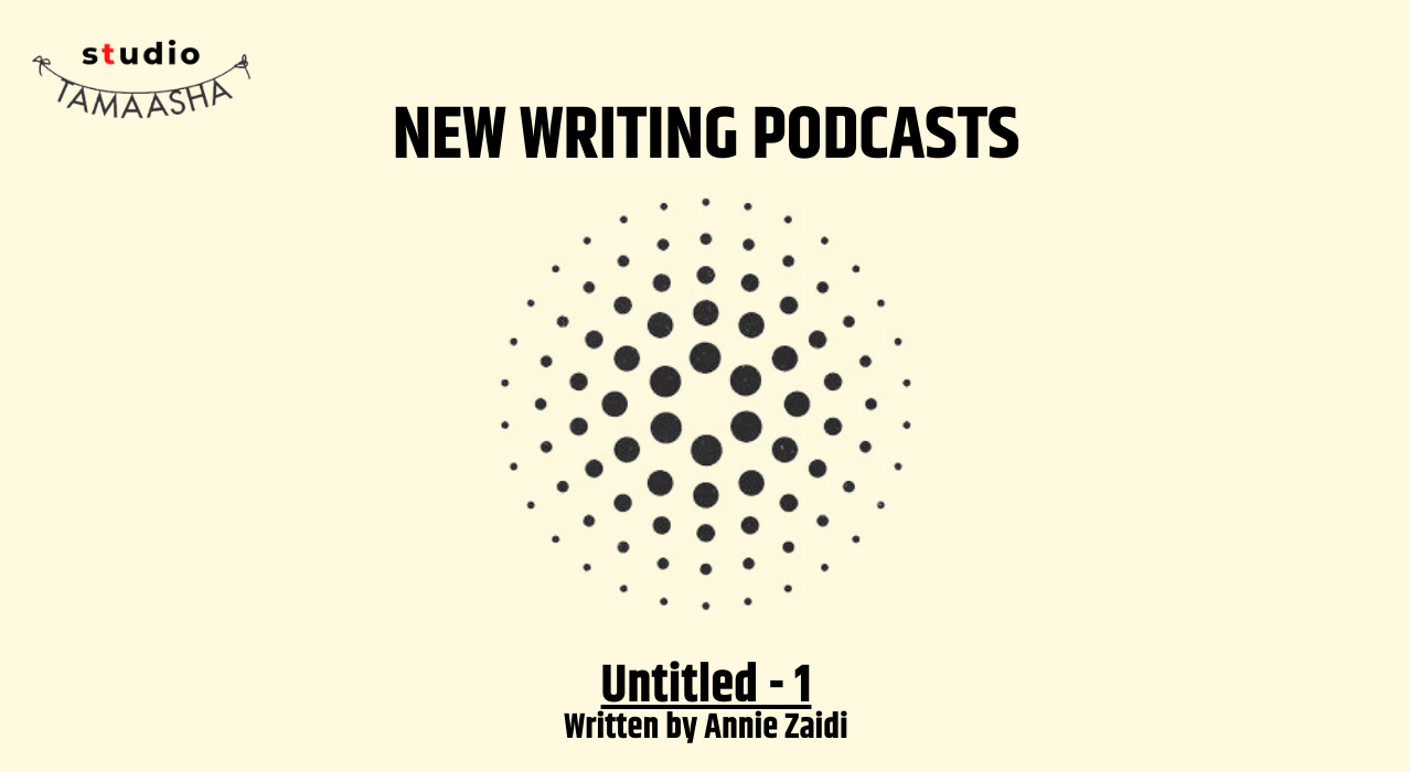 NEW WRITING PODCASTS: Untitled 1