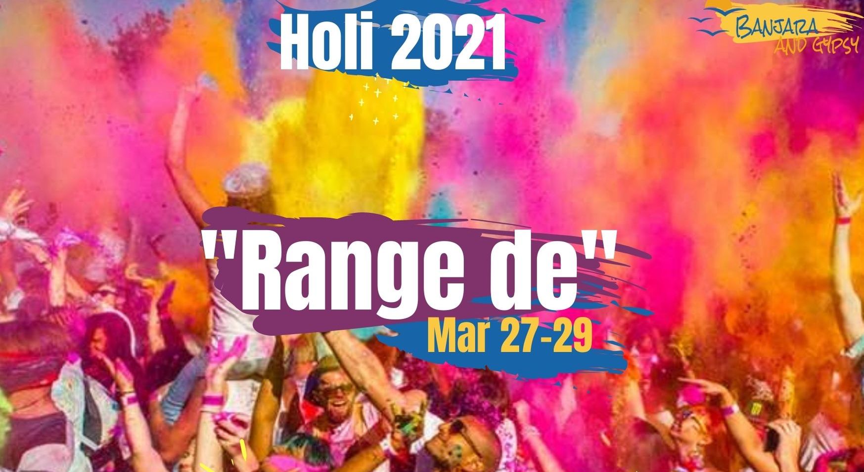 Holi 2021 "Rang de"