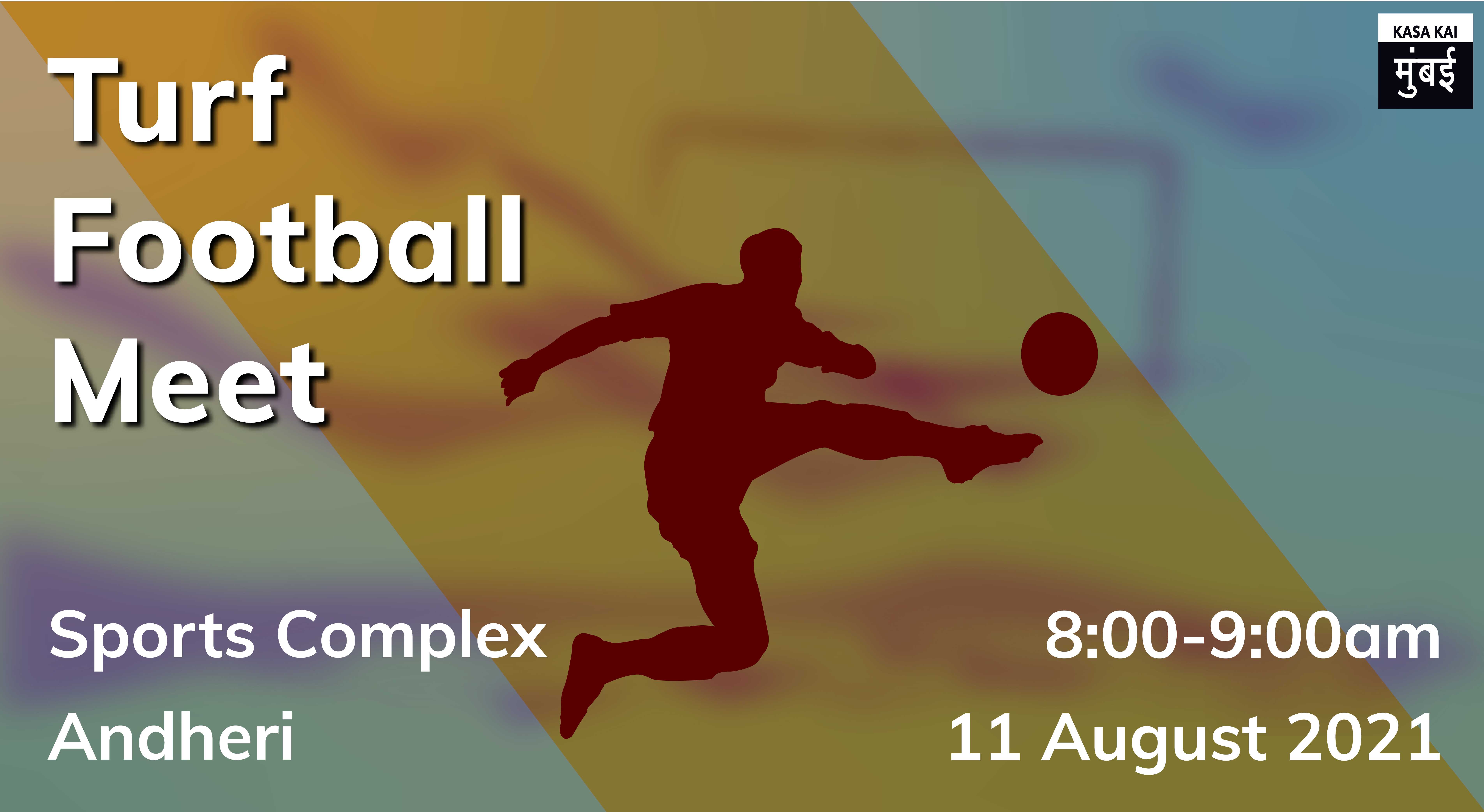 Turf Football Meet At UMRB Turf, Andheri.