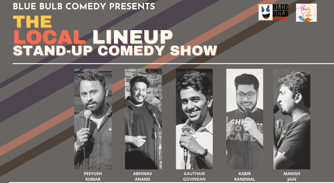 The Local Lineup: Stand-Up Comedy (HSR Layout)