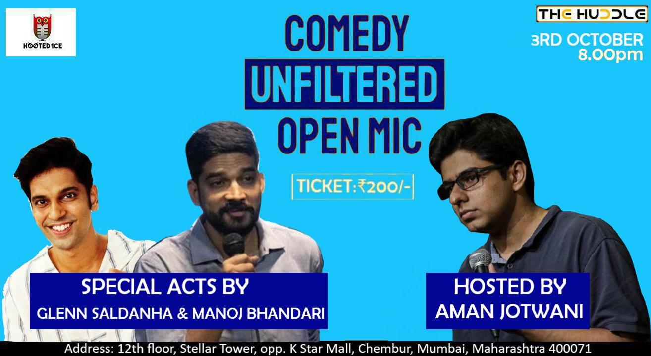 Comedy Unfiltered Open Mic ft. Manoj Bhandari and Glenn Saldana