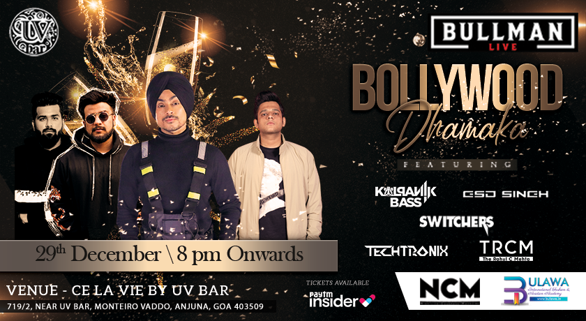 Bollywood Dhamaka w/ Kalpanik Bass, GSD Singh, Swicthers & many more ...