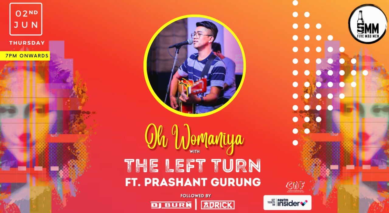 Ladies Night-Oh Womaniya- FT PRASHANT GURUNG