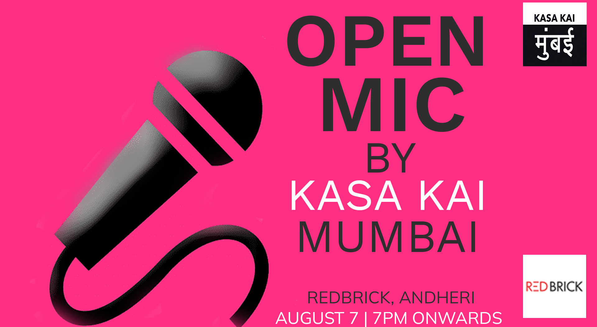 OPEN MICS BY KASA KAI MUMBAI 7th August