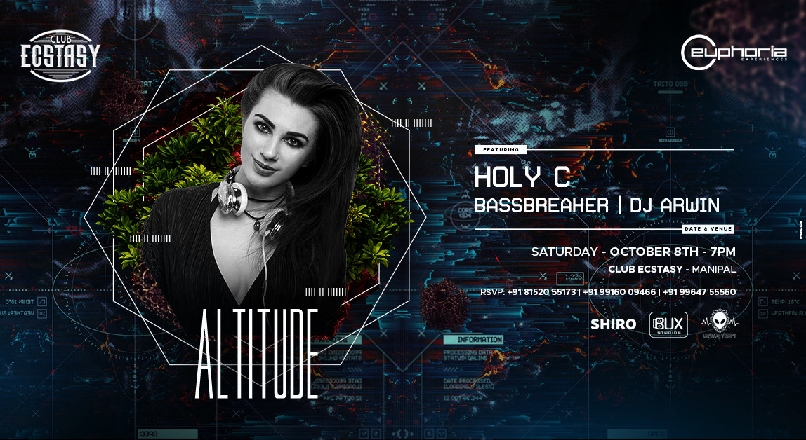 Altitude with DJ Holy C | Manipal - Euphoria Experiences