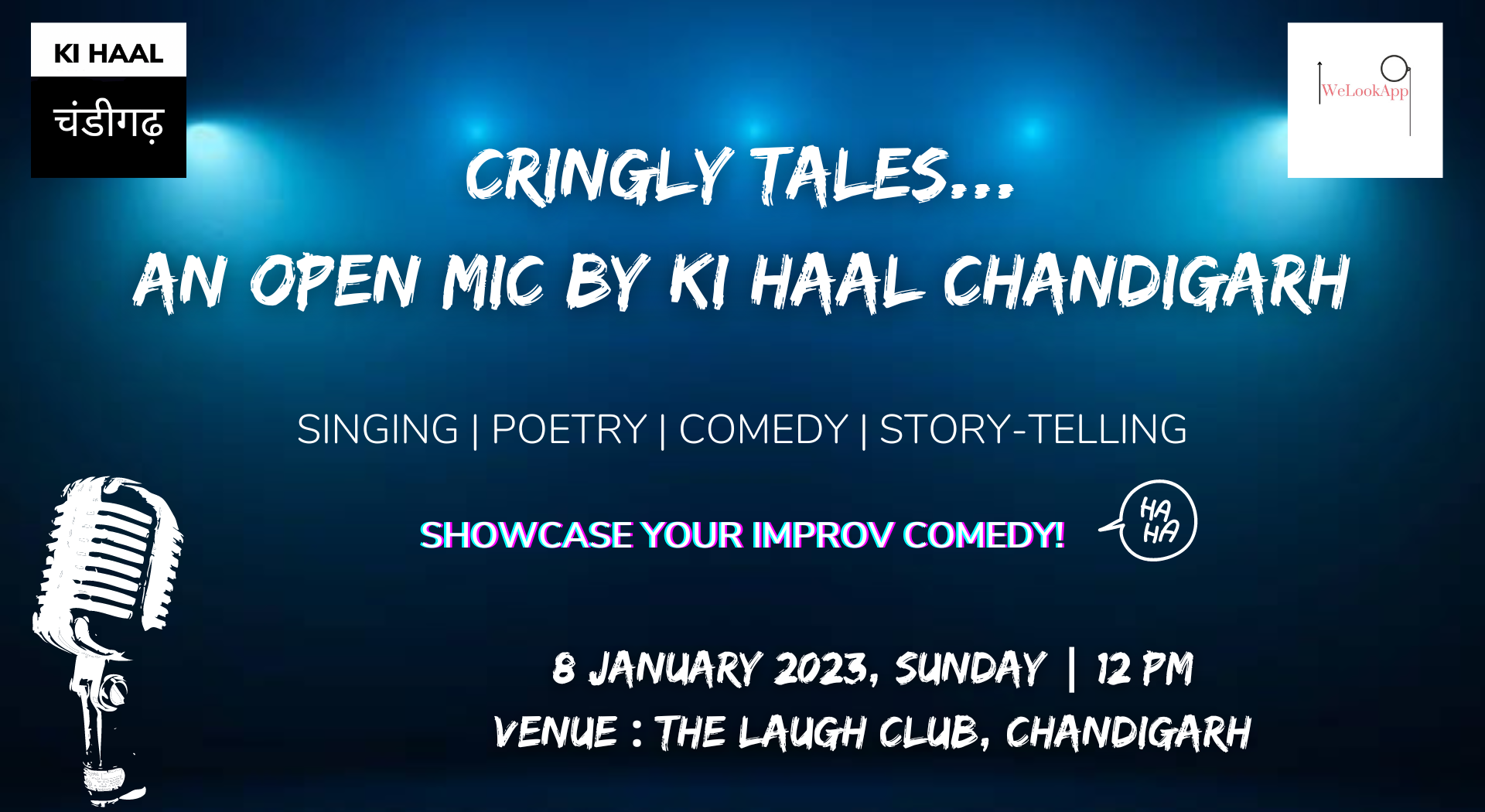 CRINGY TALES AN OPEN MIC BY KI HAAL CHANDIGARH