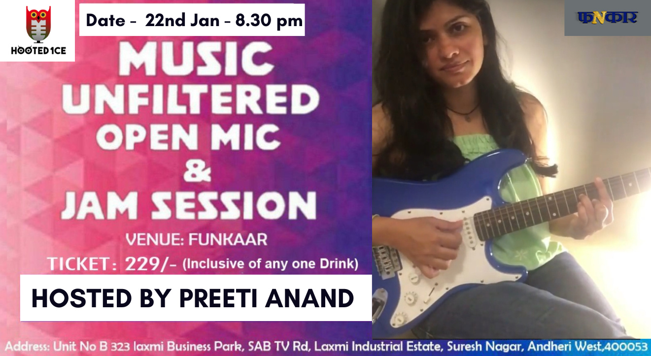 Music Unfiltered Open Mic and Jam Session ft. Preeti Anand
