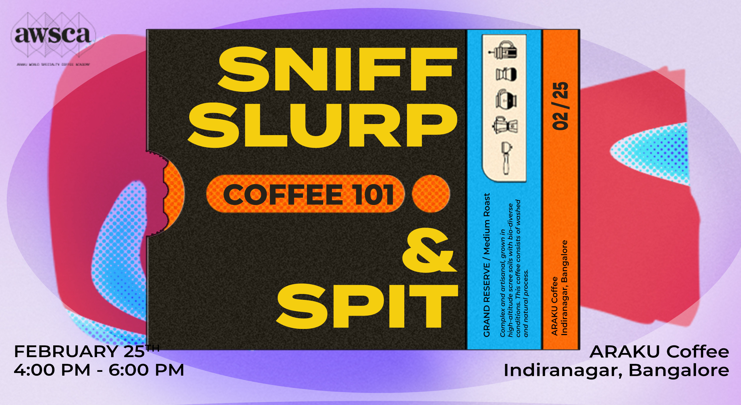 Coffee 101: Sniff, Slurp & Spit