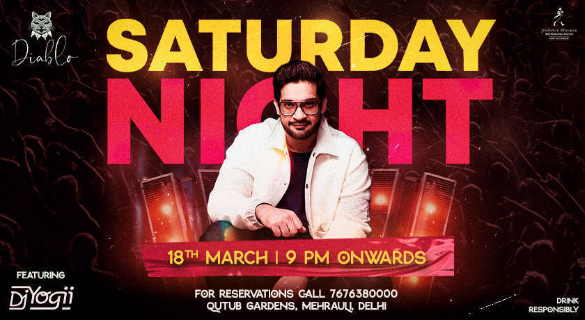 Saturday Night - DJ Yogi Live @Diablo