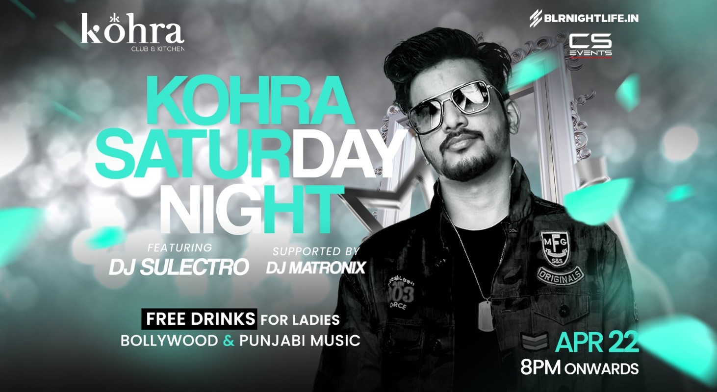Saturday Kohra Nights - Bollywood & Punjabi Edition