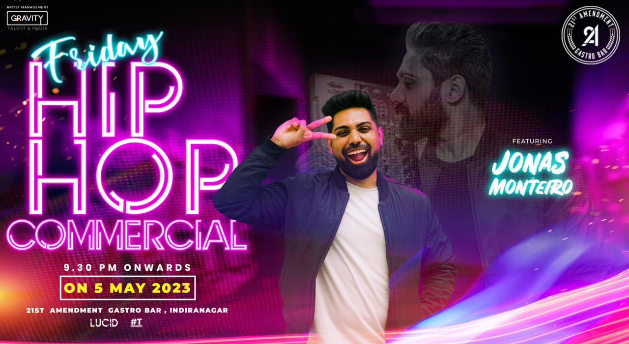Friday Hip-Hop + Commercial Night Ft. DJ Jonas Monteiro