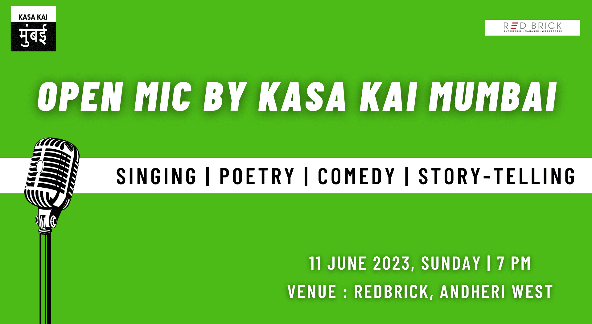 Open mic by Kasa Kai Mumbai - Redbrick