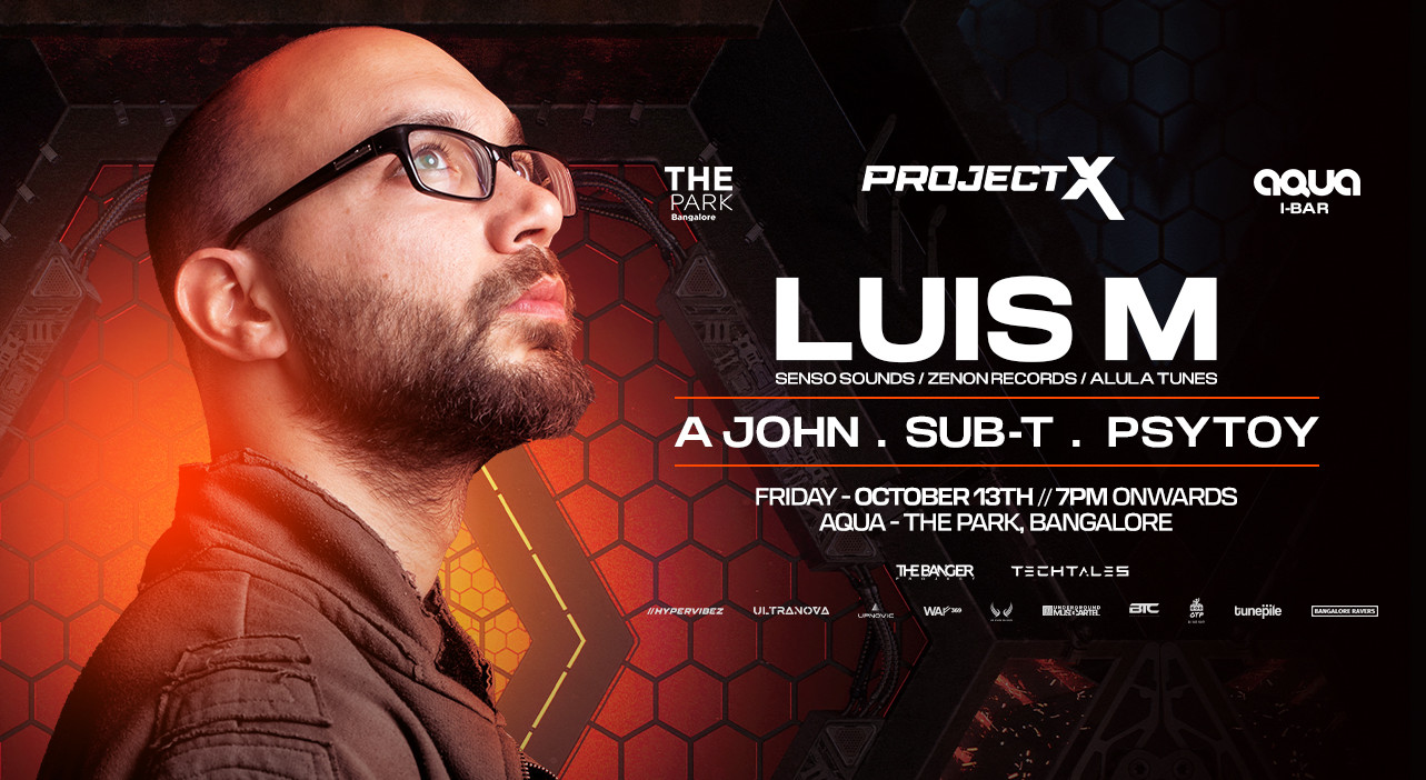 Project X Ft. Luis M & More