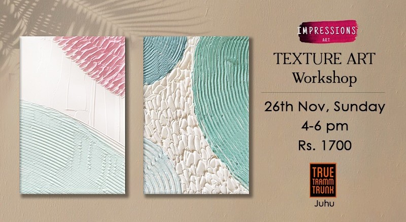 Texture Art Workshop, By Impressions Art