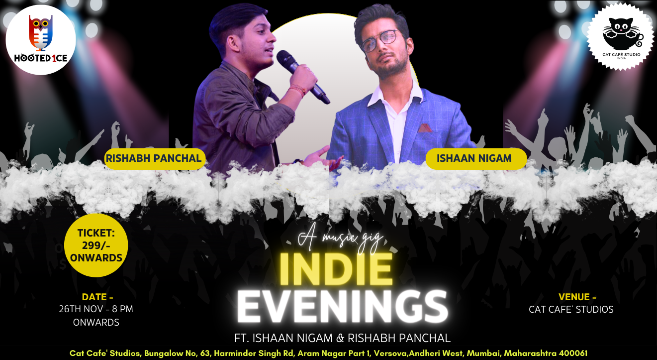 Indie Evenings- A music gig ft. Ishaan Nigam & Rishabh Panchal Indie Evenings- A music gig ft. Ishaan Nigam & Rishabh Panchal
