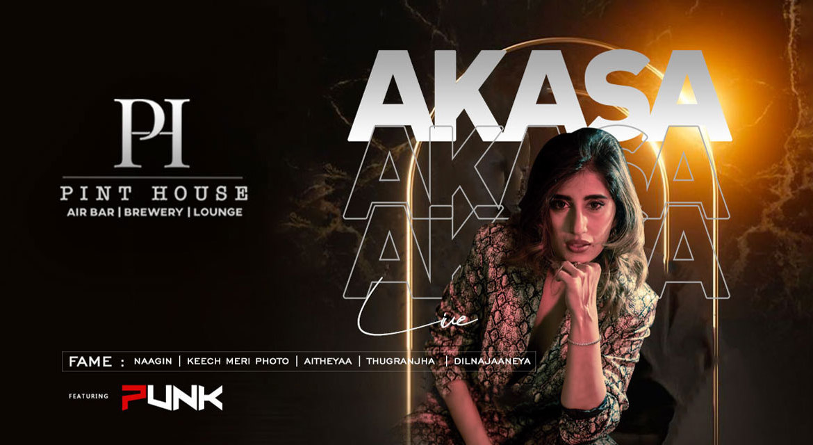AKASA LIVE SINGING EVENT AT PINTHOUSE JAIPUR
