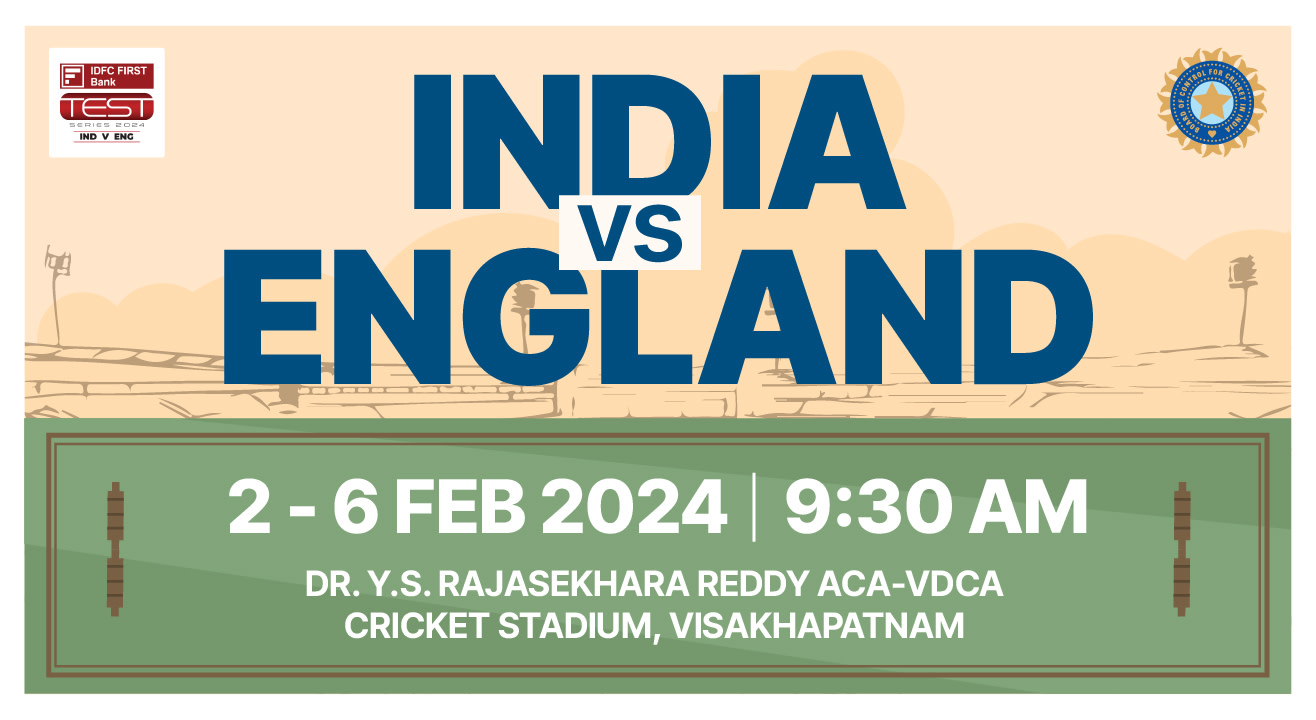 IDFC FIRST Bank Series 2nd Test Match: India vs England, Visakhapatnam ...