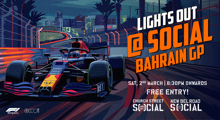 Lights Out @SOCIAL - Bahrain GP | Bangalore | Screening