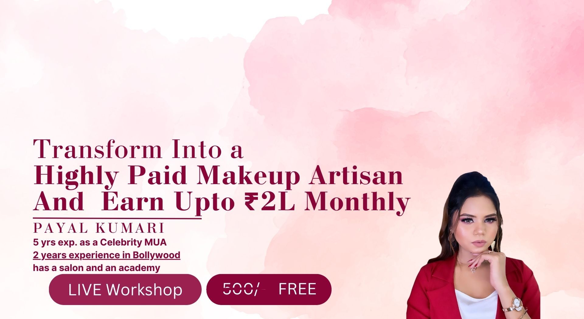 Masterclass on Makeup With Payal Kumari