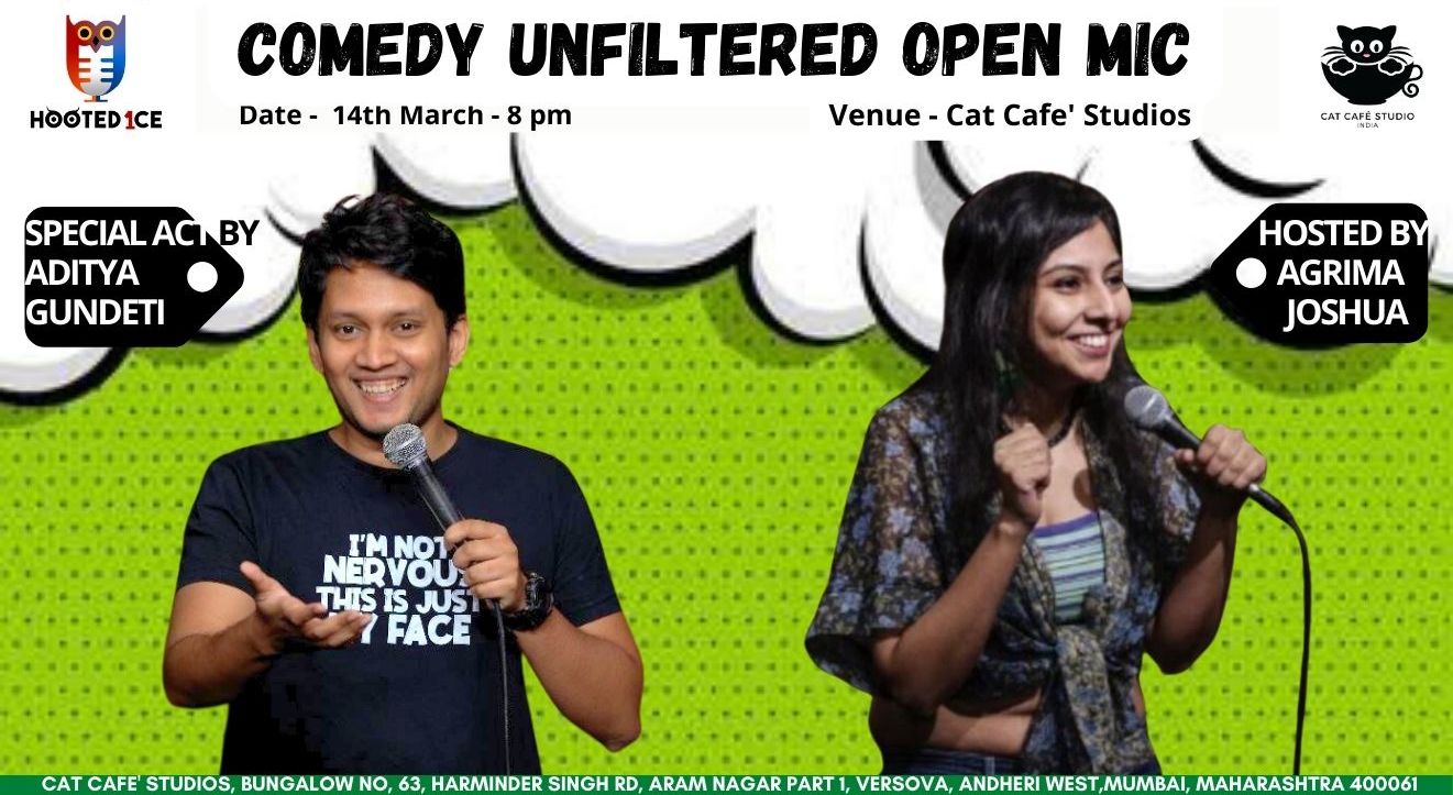 Comedy Unfiltered Open Mic ft. Aditya Gundeti