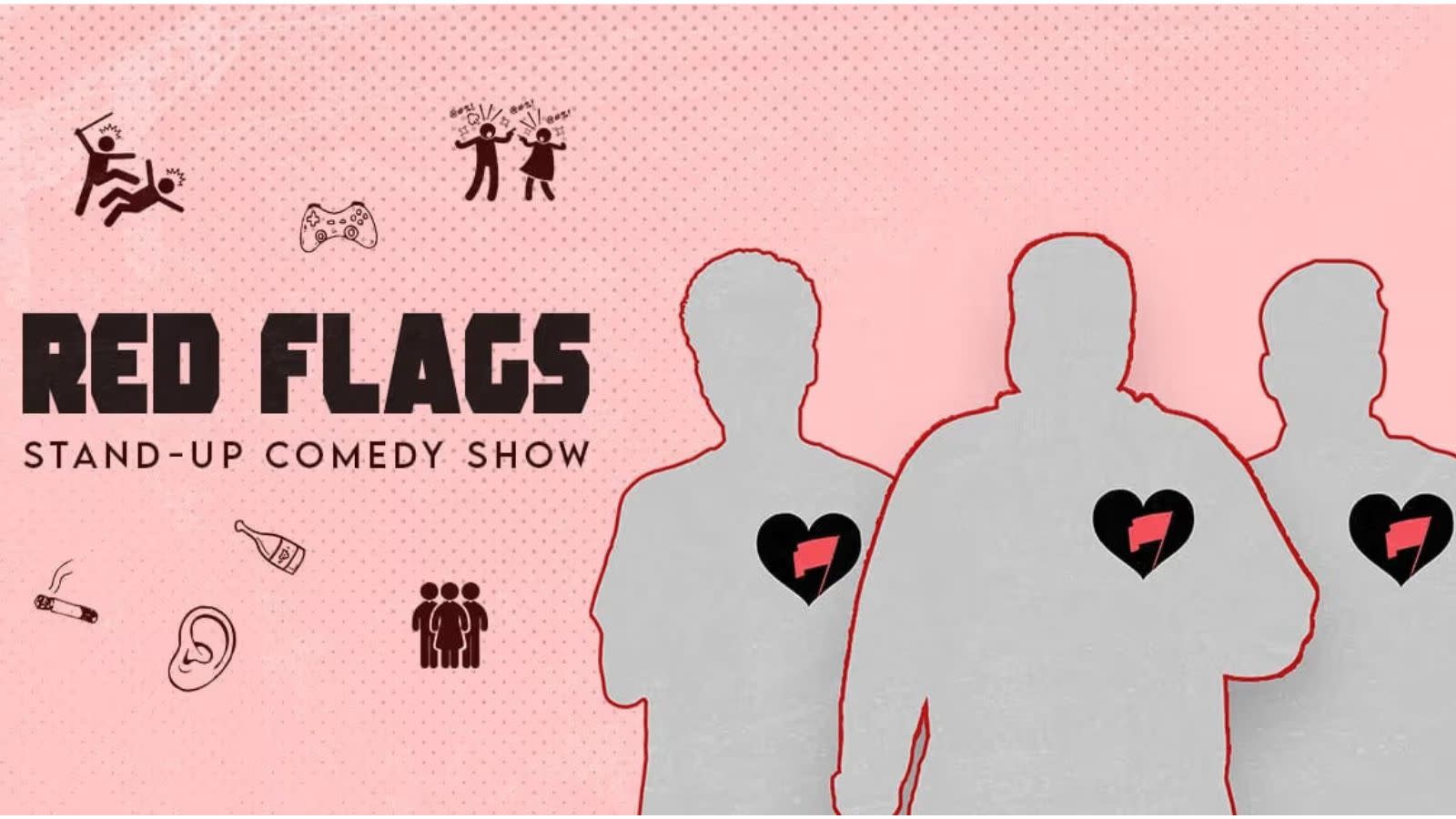Red Flags Stand Up Comedy | Comedy Event in Bengaluru