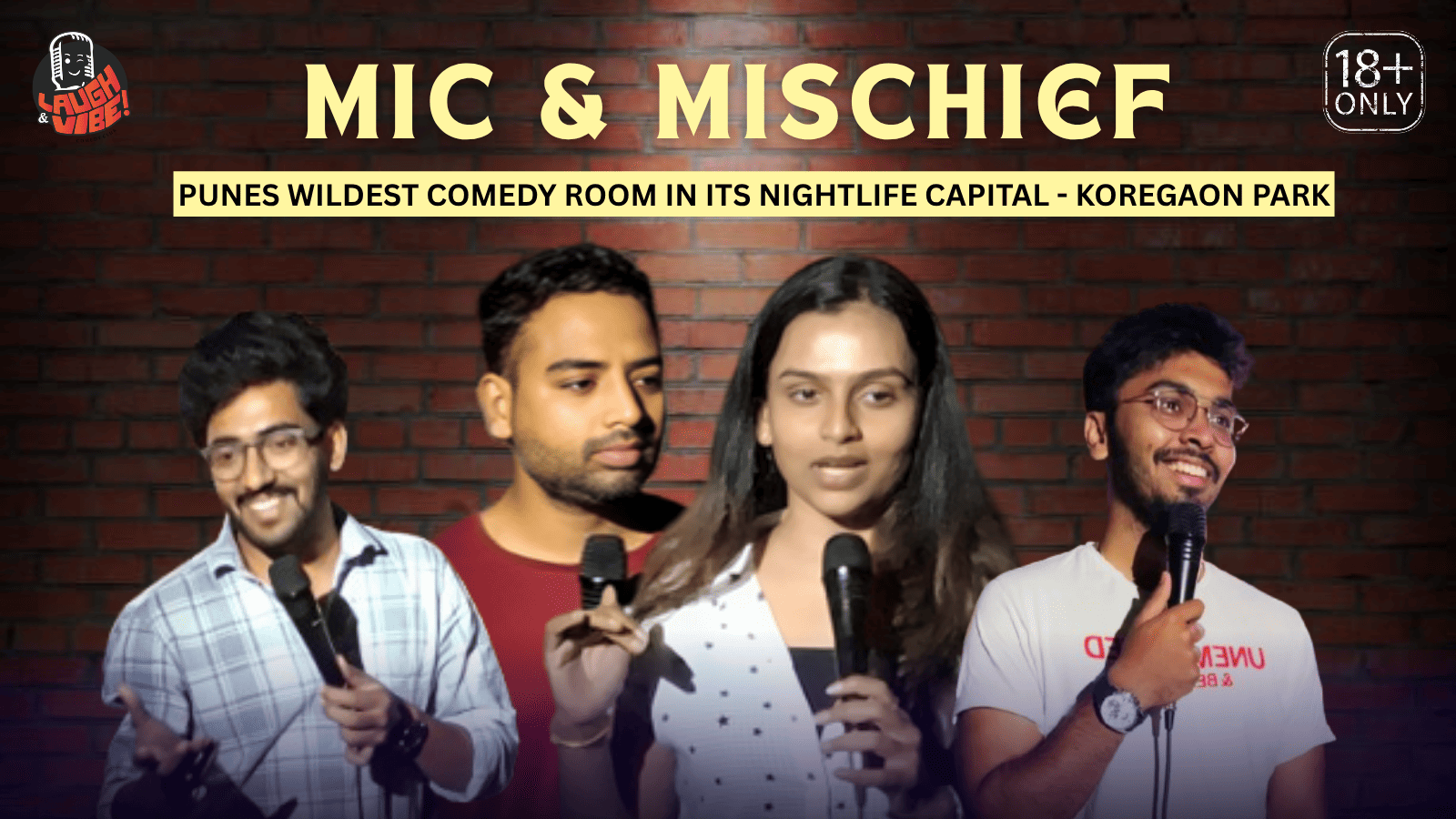 Mic & Mischief – Pune’s Wildest Comedy Room | Comedy Event in Pune