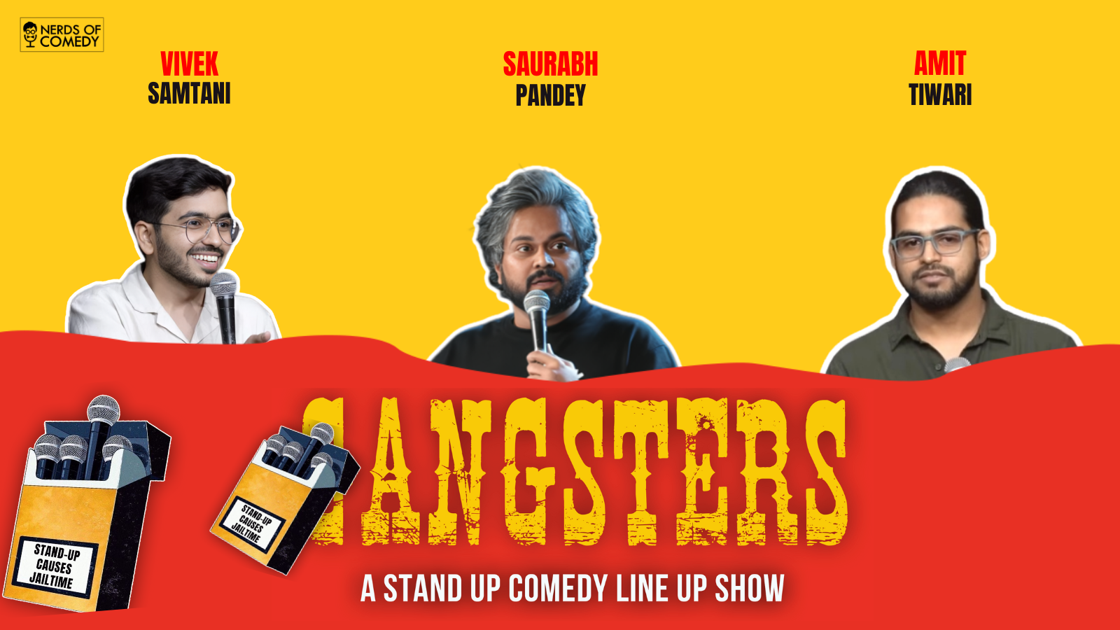 GANGSTERS - A Standup Comedy Show | Comedy Event in Gurugram