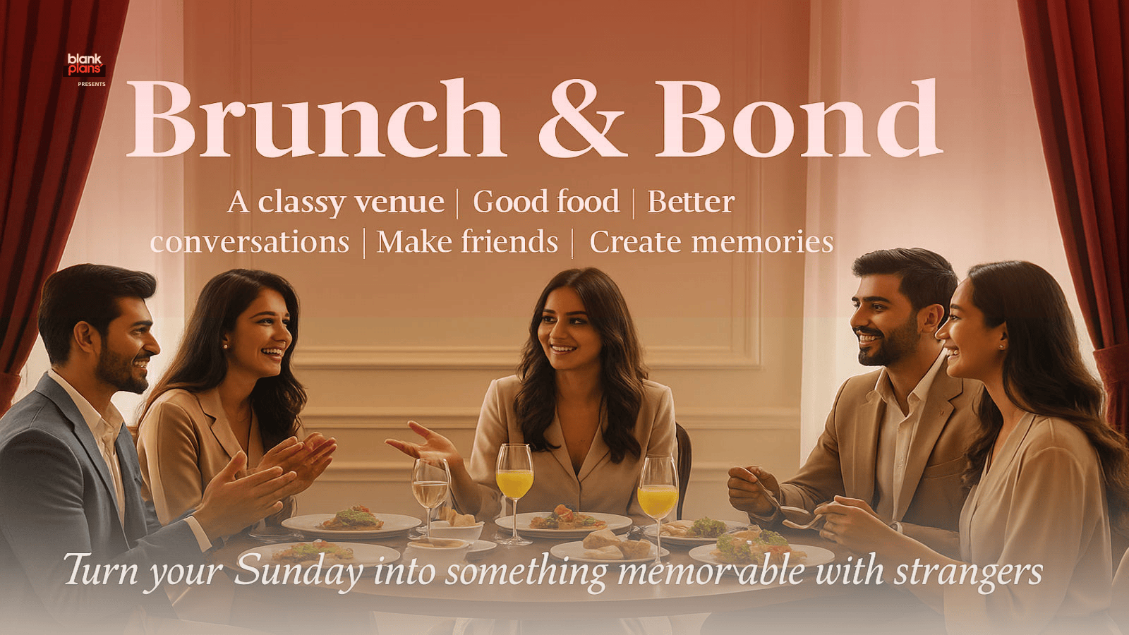 Brunch & Bond – A Classy Sunday Meetup | Event in Bengaluru