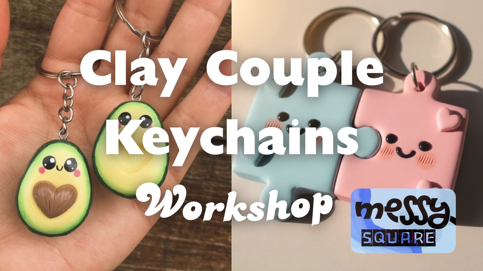 Couple Clay Keychains : Messy Square | Event in Hyderabad