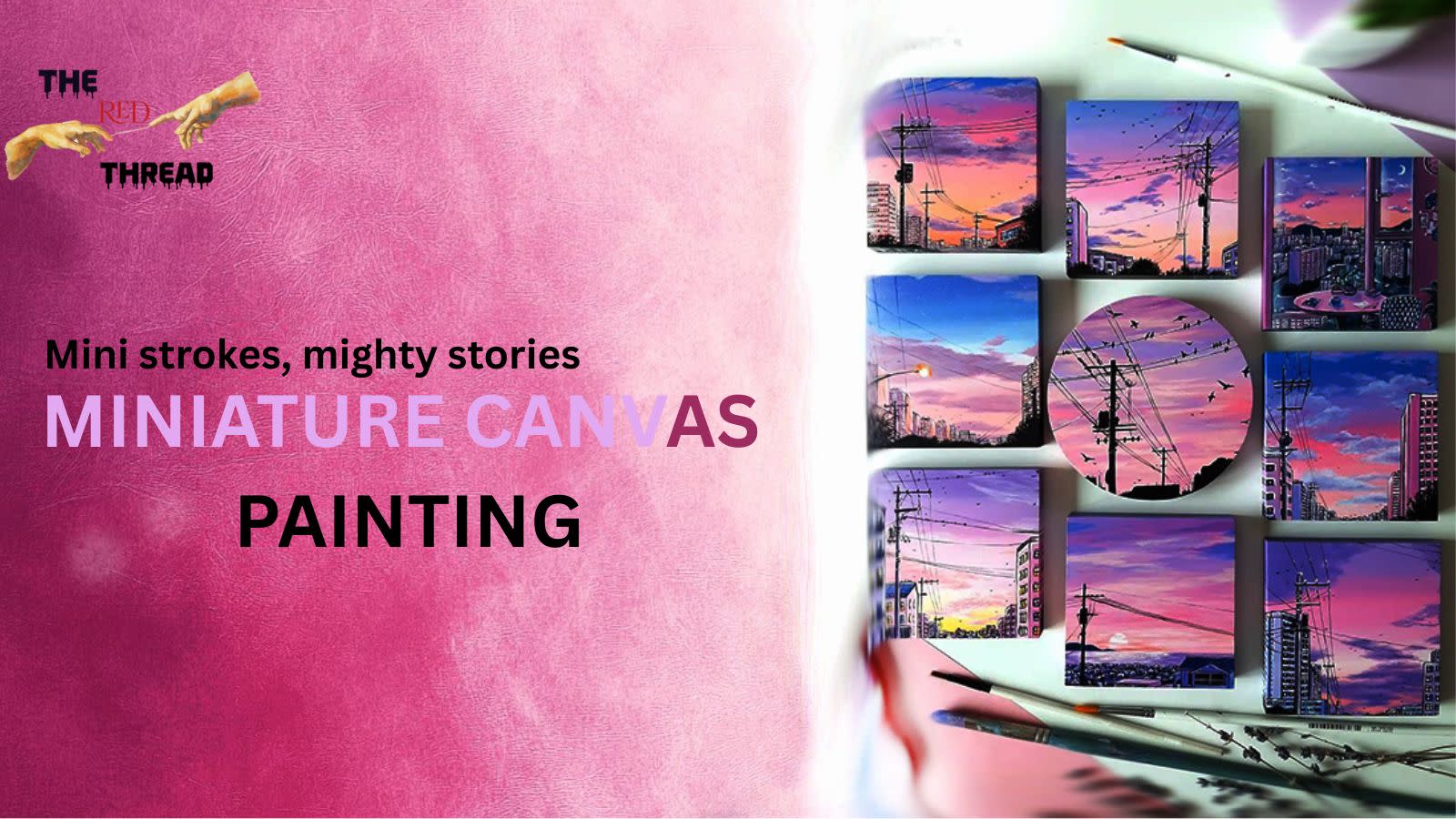 Miniature Canvas Painting | Event in Delhi