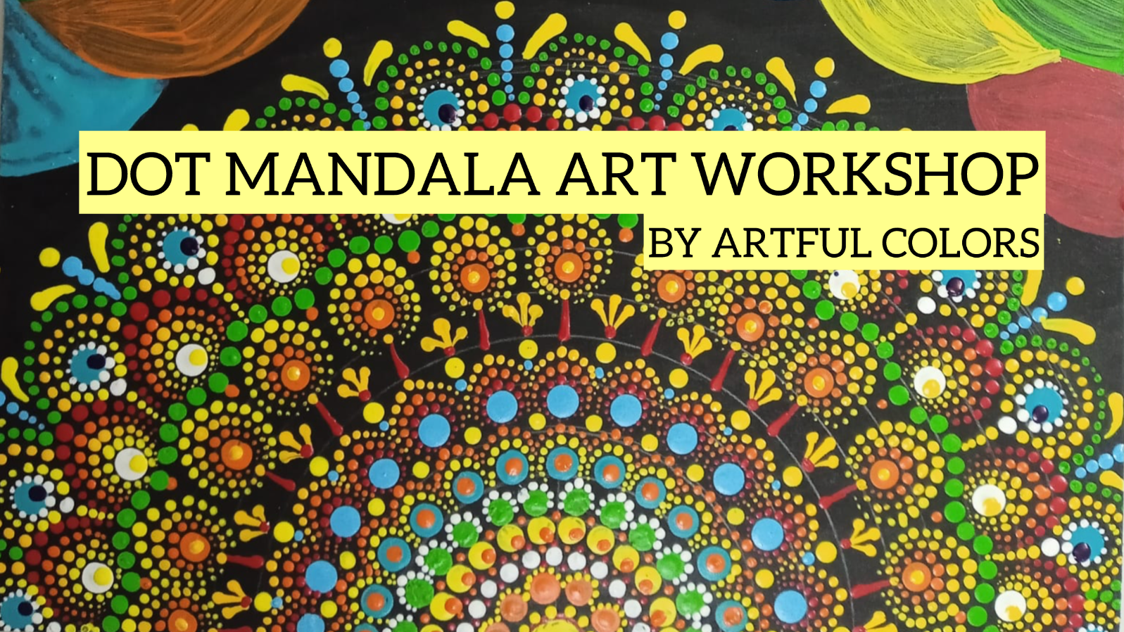 Dot Mandala Art Workshop | Event in Hyderabad