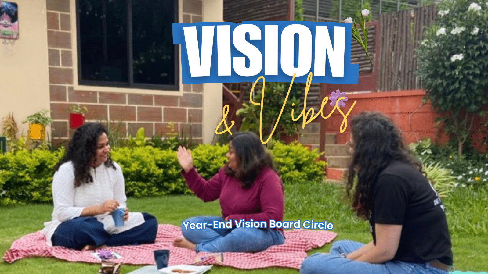 Vision & Vibes: Year End Reflections | Event in Bengaluru