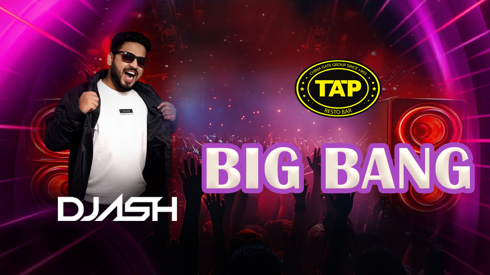 BIG BANG Night ft. DJ Ash at TAP Andheri! | Event in Mumbai